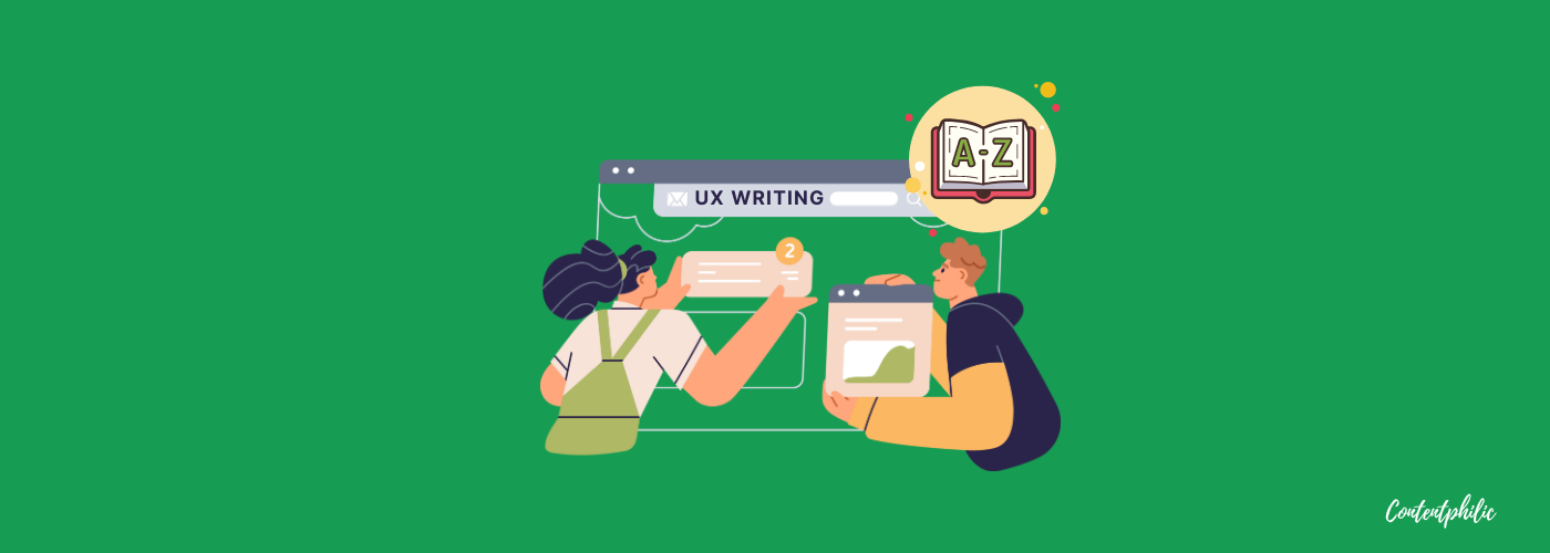 Learn the ABCs of UX Writing: Essential Terms from A to Z - Contentphilic